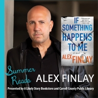 Summer Reads: Alex Finlay | Carroll County Public Library