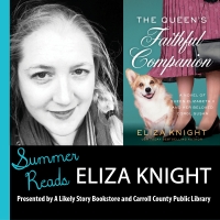 Summer Reads: Eliza Knight | Carroll County Public Library