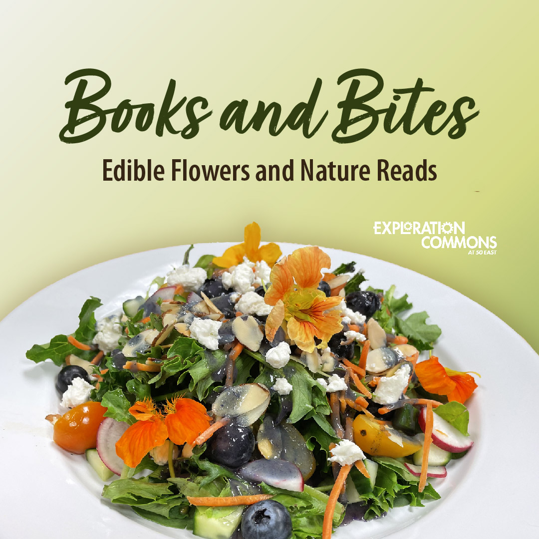 Books and Bites: Edible Flowers and Nature Reads | Carroll County ...