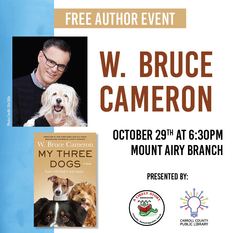To Be Read: W. Bruce Cameron | Carroll County Public Library