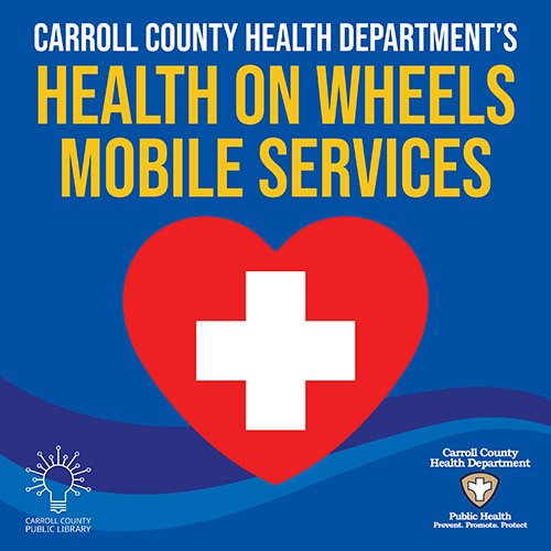 Carroll County Health Department's Health on Wheels Mobile Services ...