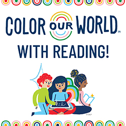 Color Our World™ with Reading! | Carroll County Public Library